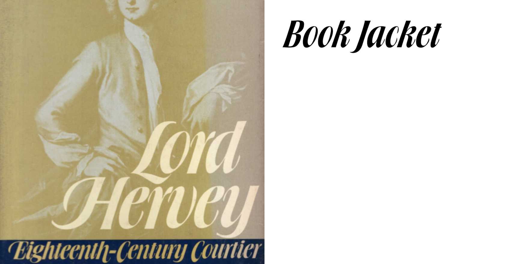 Lord Hervey. Eighteenth-Century Courtier by Robert Halsband - Fonts In Use