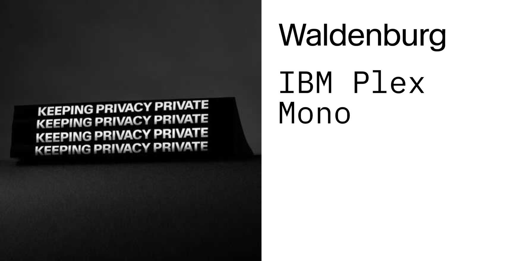 Keeping Privacy Private - Fonts In Use