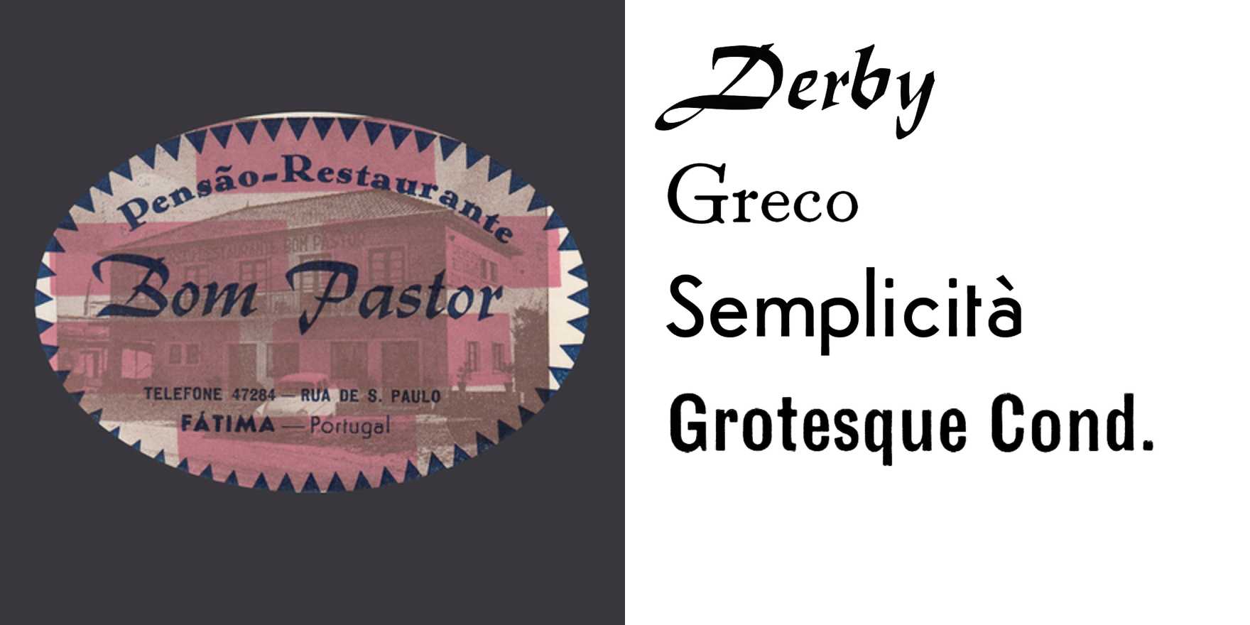 Bom Pastor luggage label - Fonts In Use