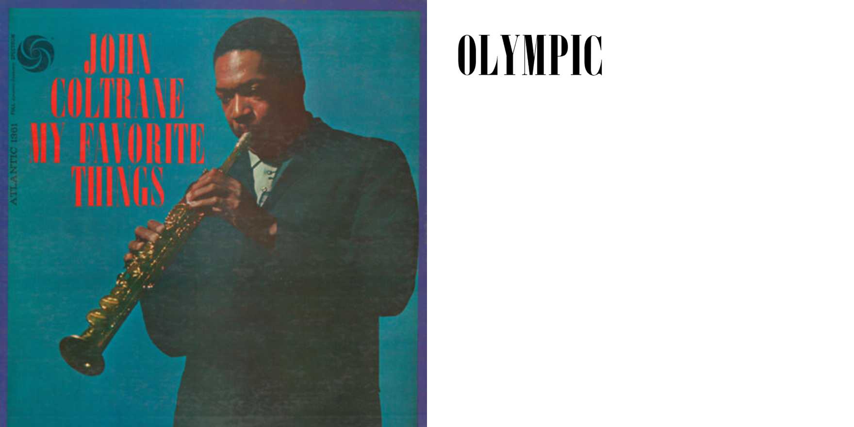 John Coltrane – My Favorite Things album art - Fonts In Use