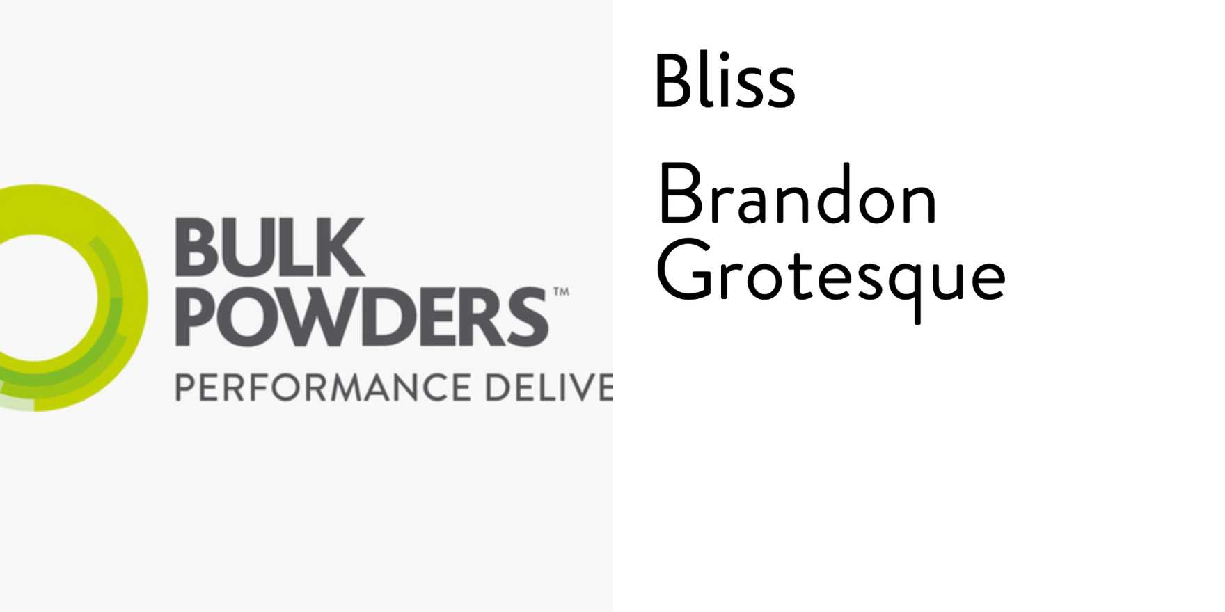 Bulk Powders - Fonts In Use