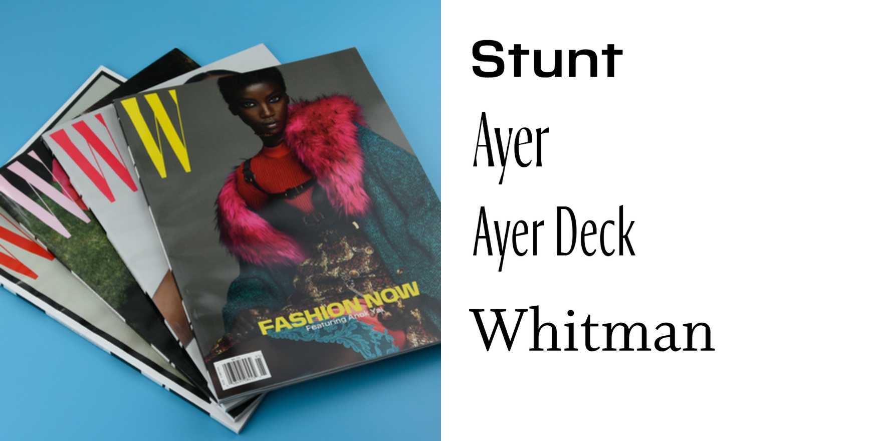 W magazine vol. 5, September 2019, “Fashion Now” - Fonts In Use