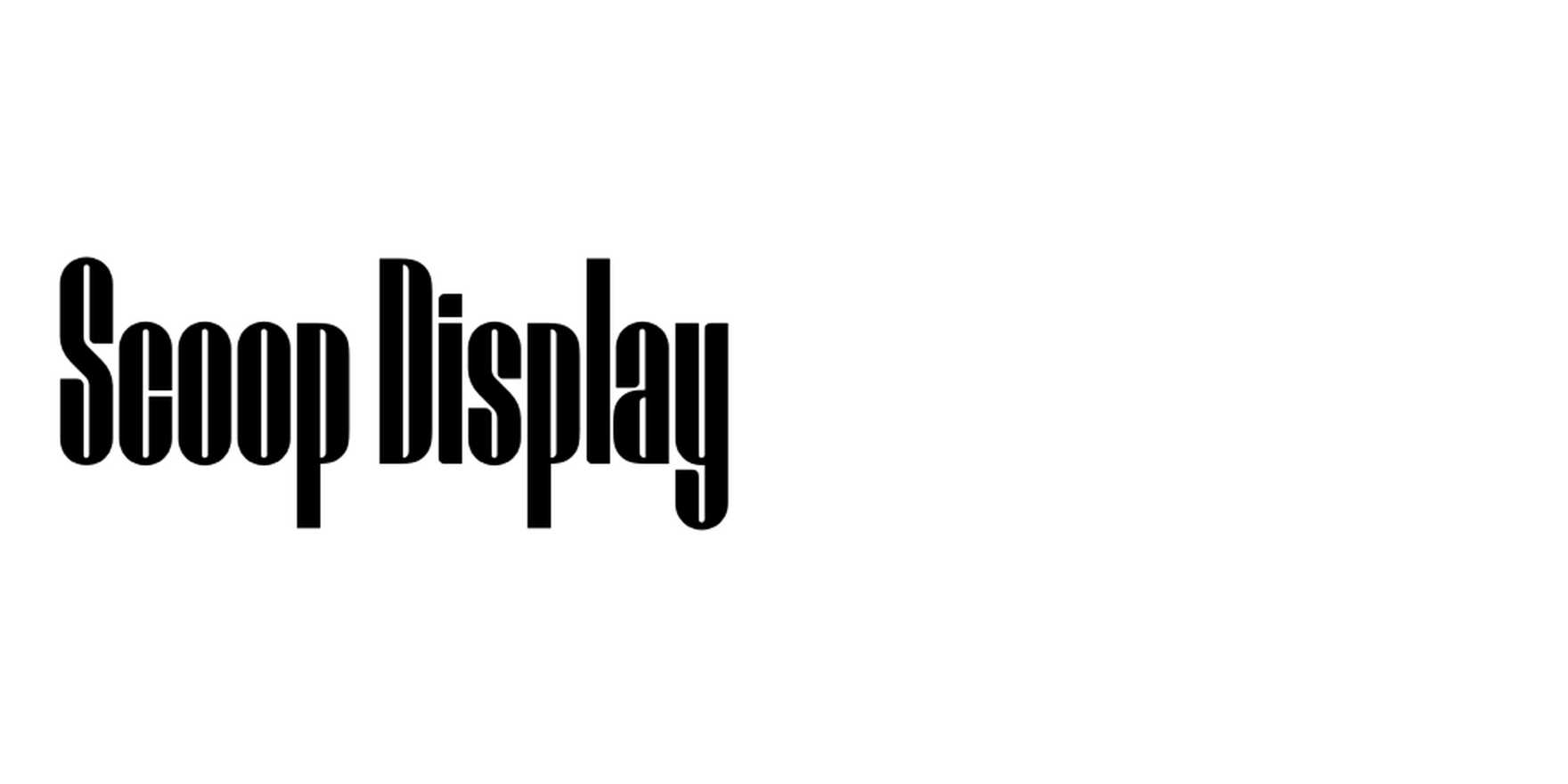 Scoop Display in use - Fonts In Use