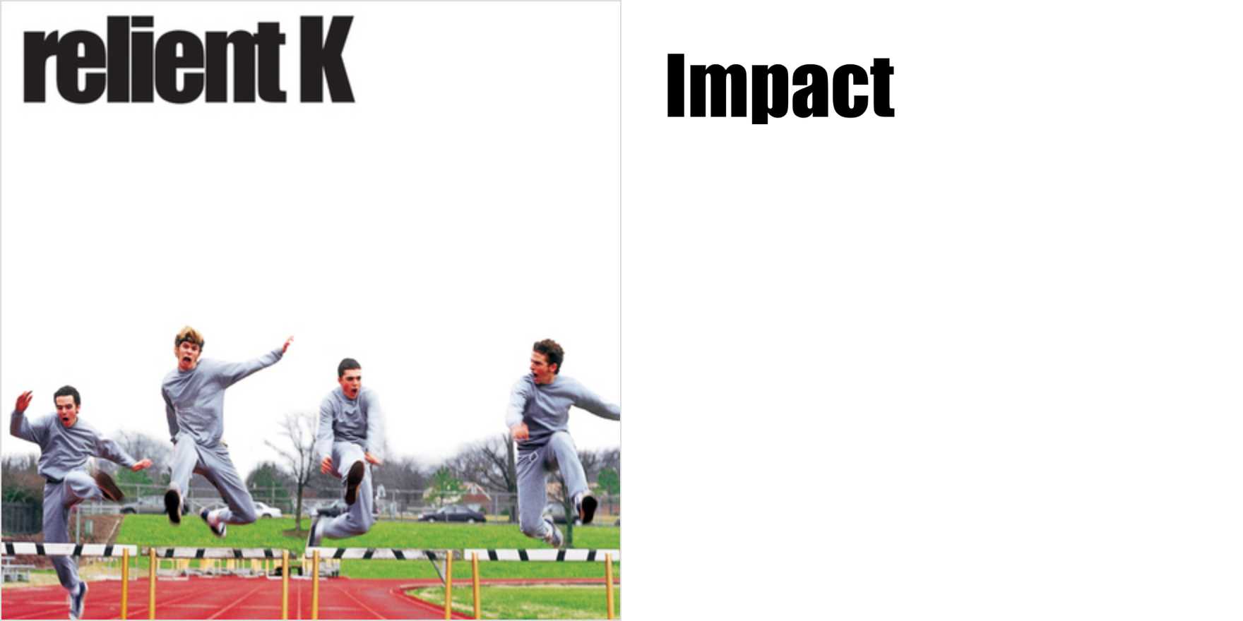 Relient K by Relient K - Fonts In Use