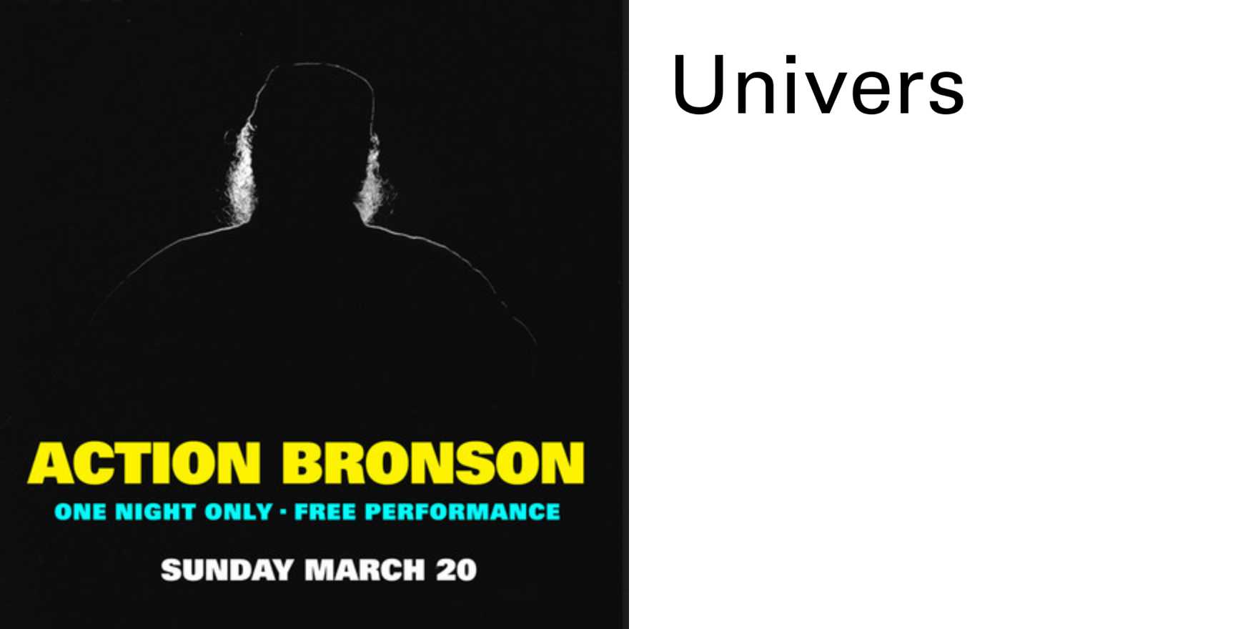 Action Bronson gig poster - Fonts In Use
