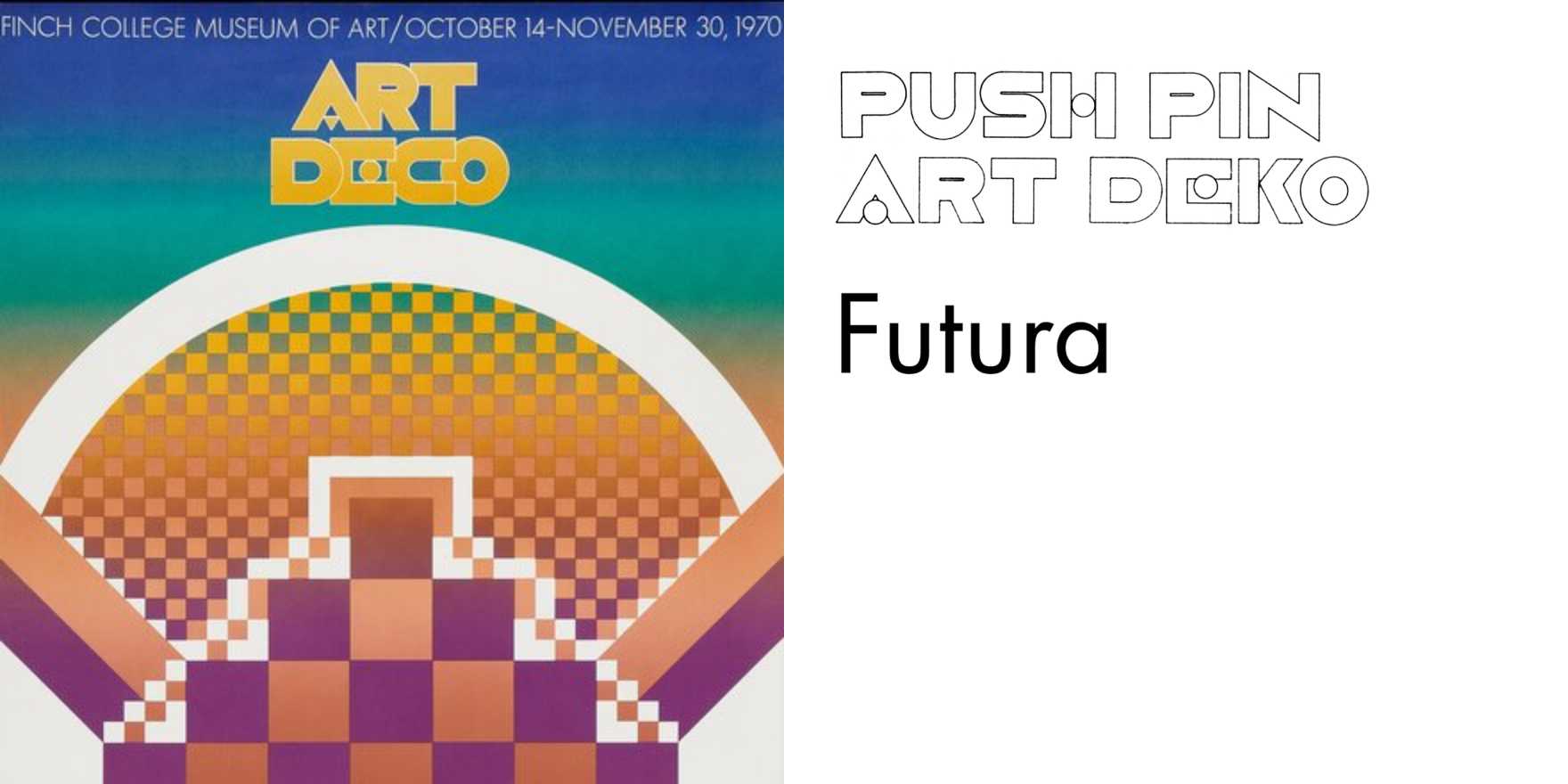 Art Deco exhibition poster, Finch College Museum of Art - Fonts In Use