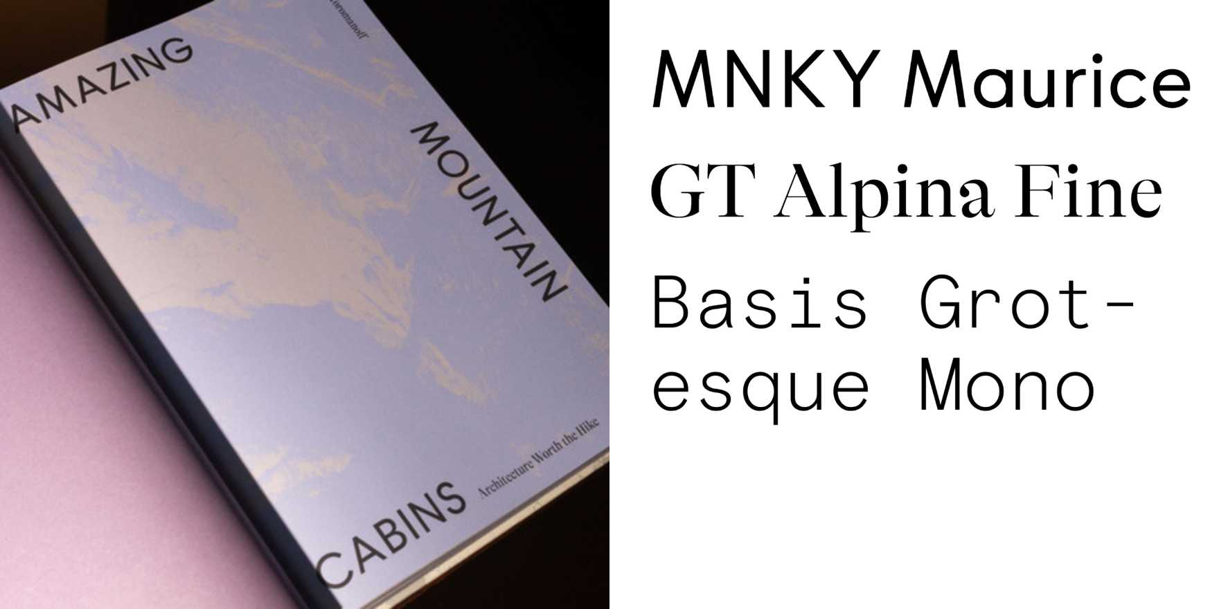 Amazing Mountain Cabins by Agata Toromanoff - Fonts In Use