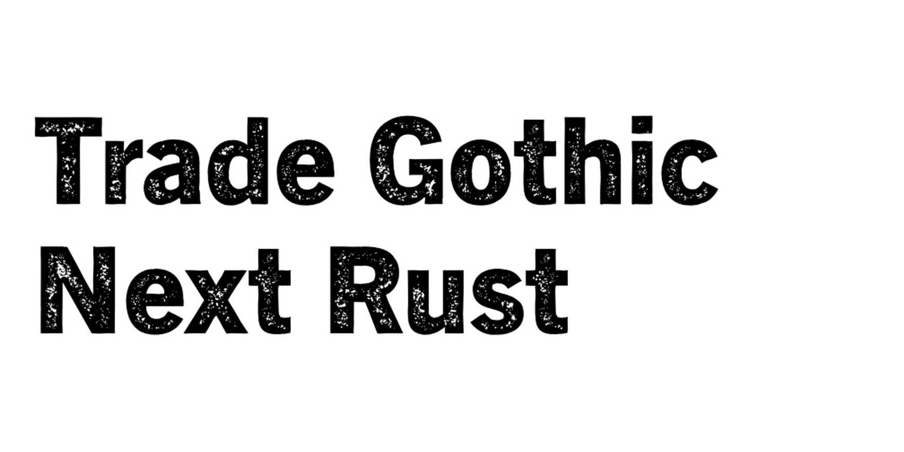 Trade Gothic Next Rust in use - Fonts In Use