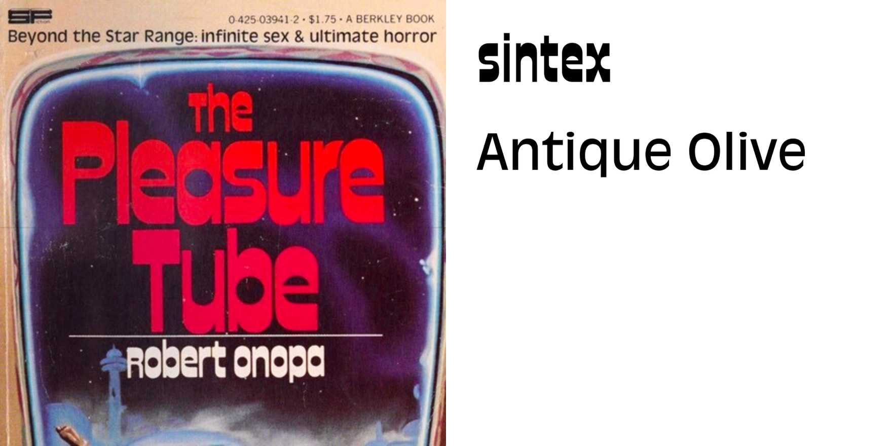 The Pleasure Tube by Robert Onopa - Fonts In Use