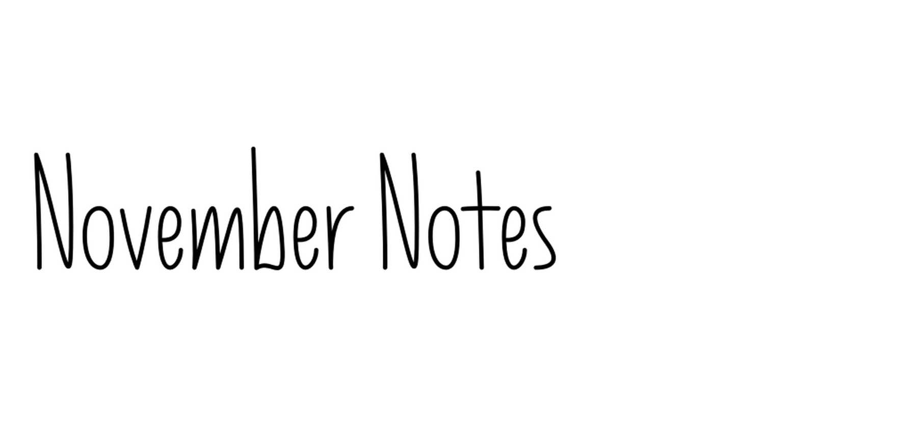 November Notes In Use Fonts In Use