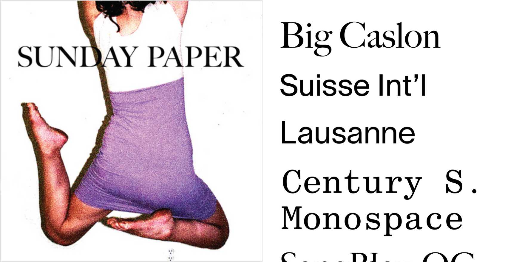 Sunday Paper, Issue 03 - Fonts In Use