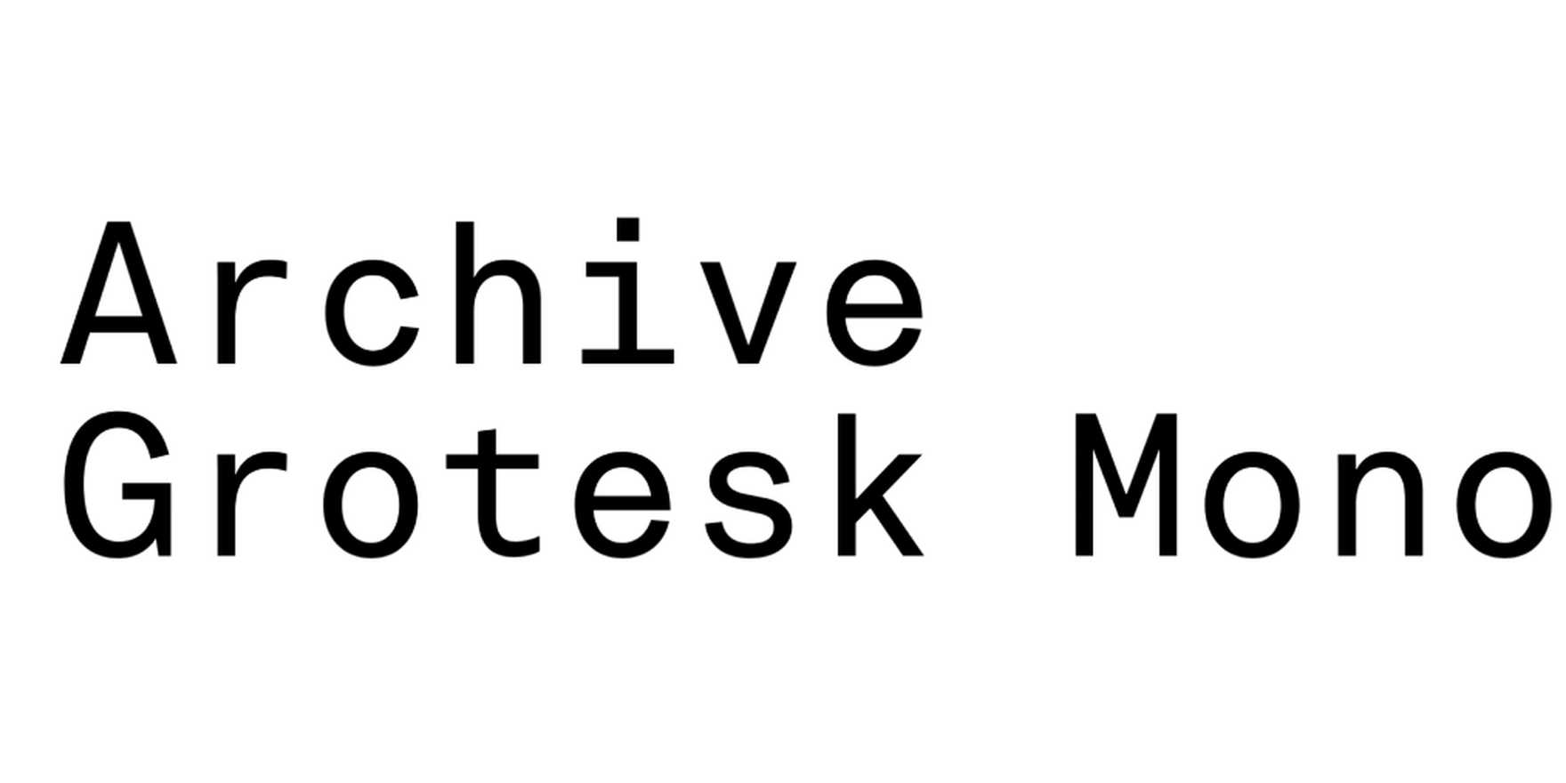 Archive Grotesk Mono in use - Fonts In Use