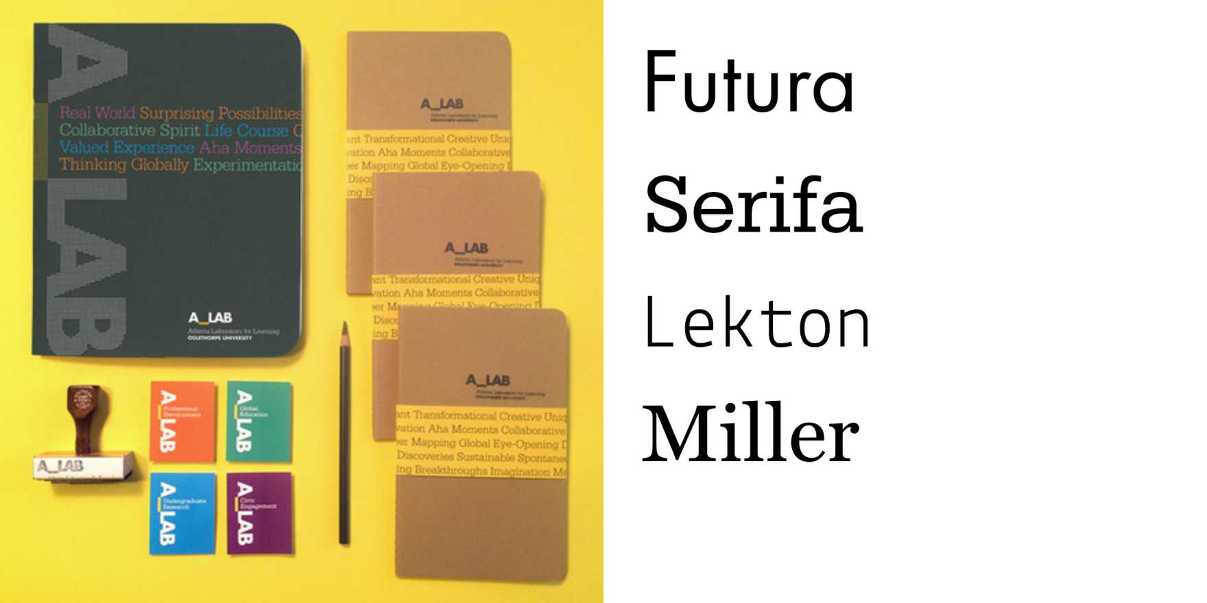 A_LAB: Oglethorpe University Atlanta Laboratory for Learning - Fonts In Use