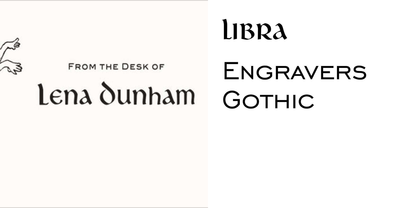 Lena Dunham Letterhead - Fonts In Use