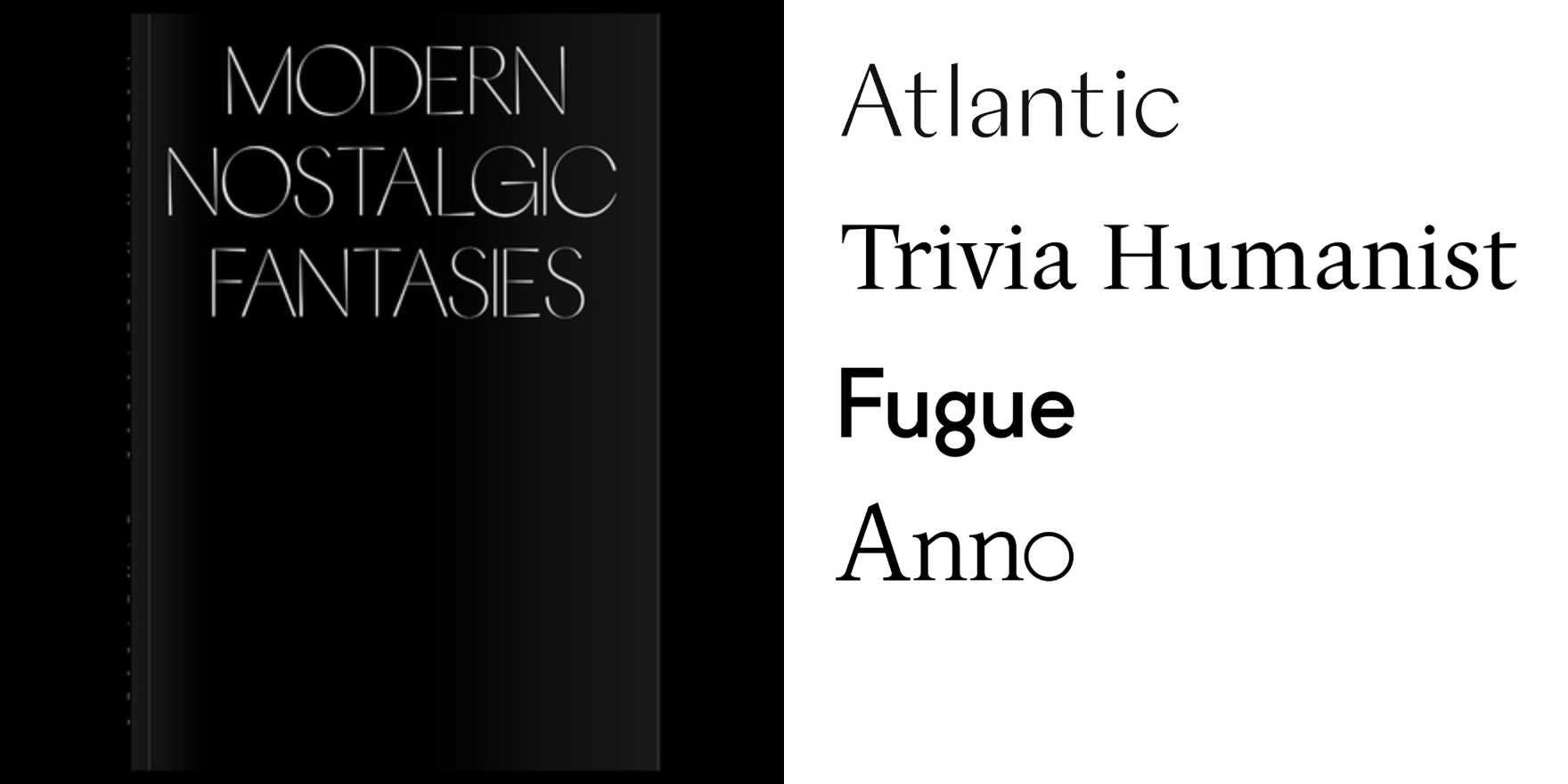 Modern Nostalgic Fantasies by Raf Rennie - Fonts In Use