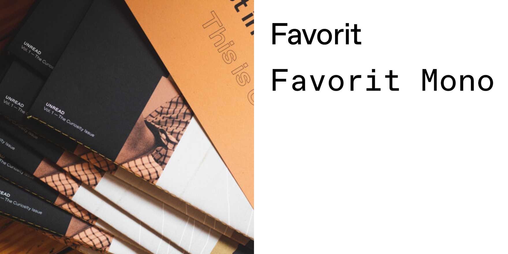 Unread magazine, vol. 1 “The Curiosity Issue” - Fonts In Use