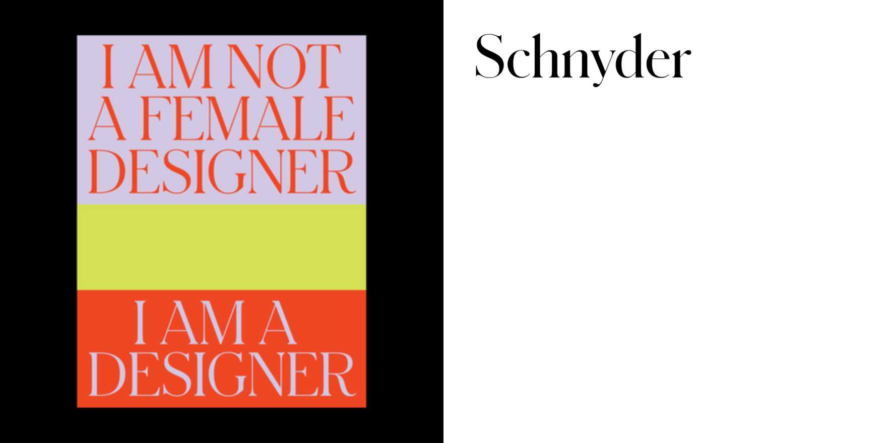 “I Am A Designer” poster - Fonts In Use