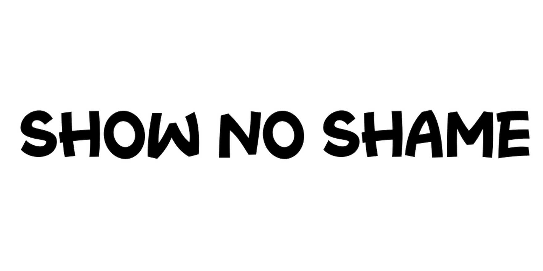 Show No Shame in use - Fonts In Use