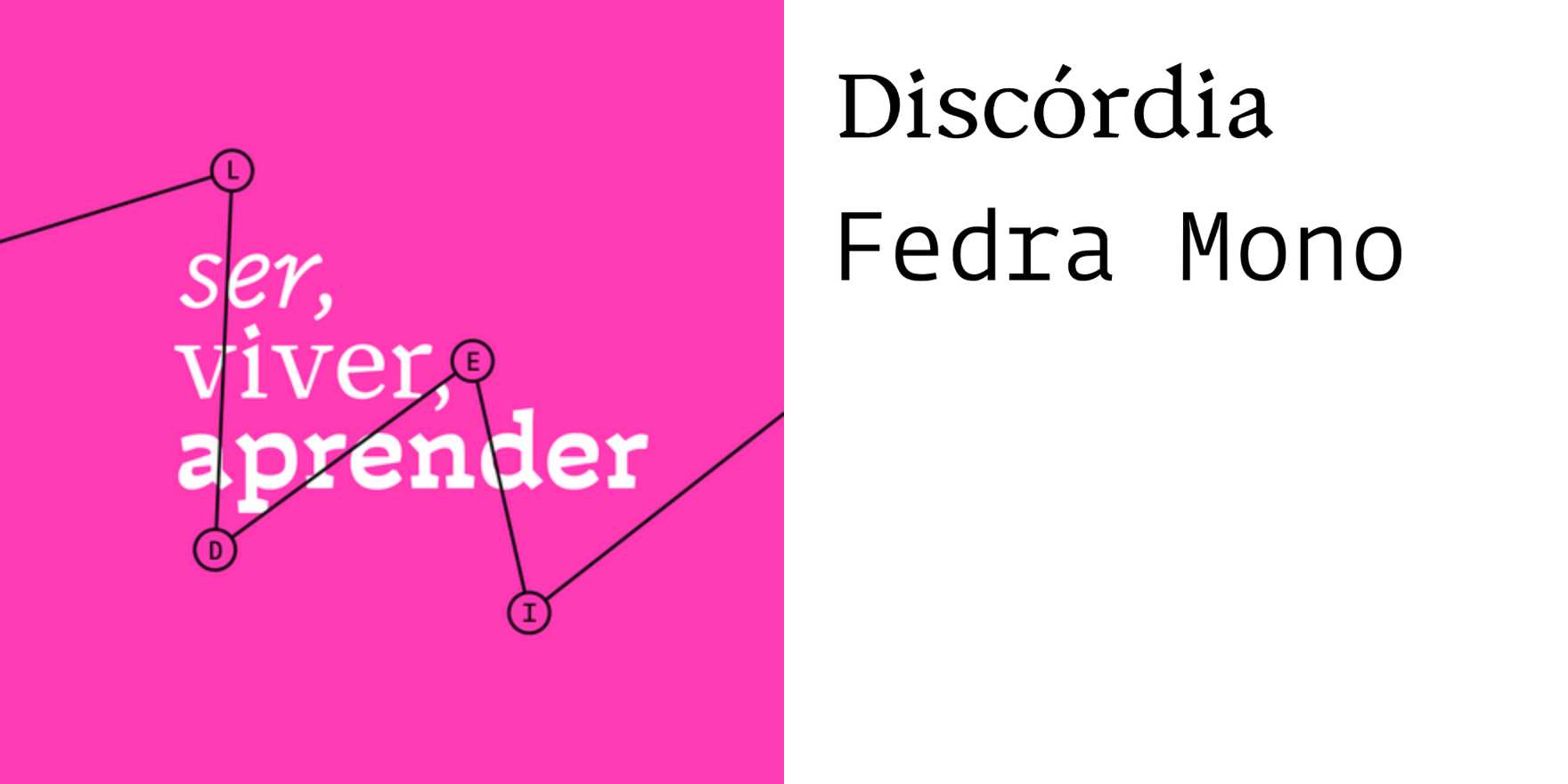 Escola Aldeia - Fonts In Use