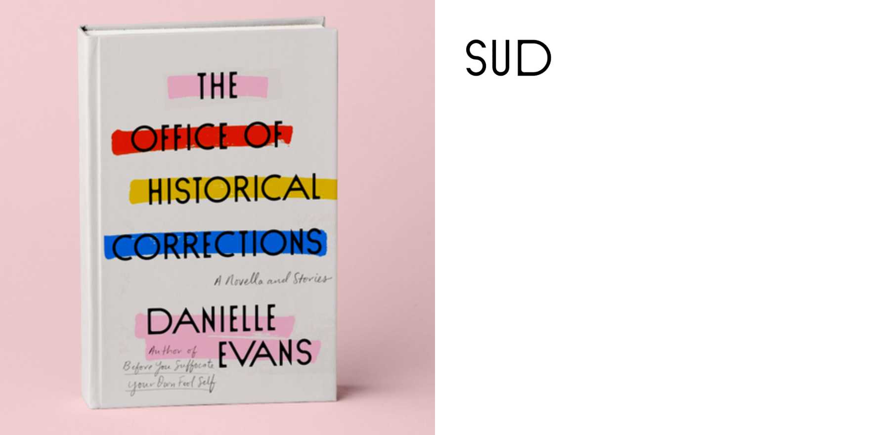 The Office of Historical Corrections by Danielle Evans - Fonts In Use