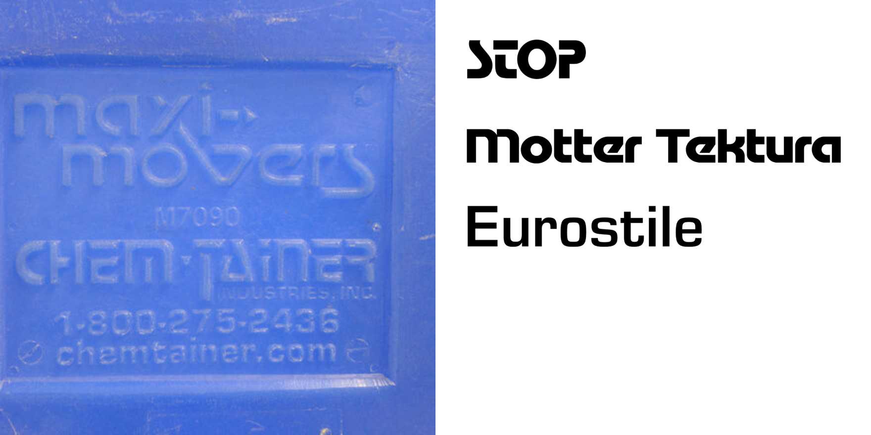 Maxi-Movers Chem-Tainer - Fonts In Use