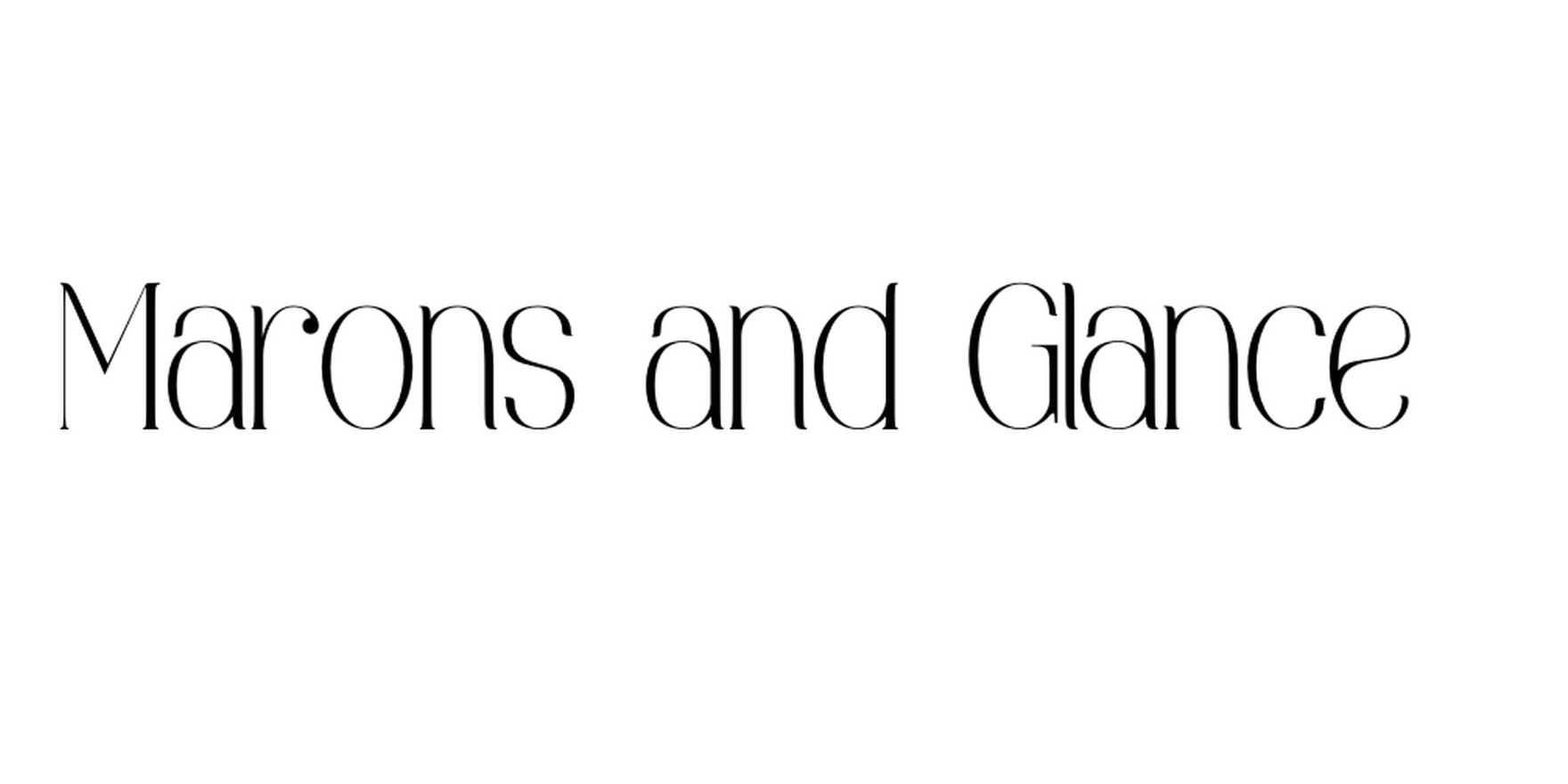 Marons and Glance in use - Fonts In Use