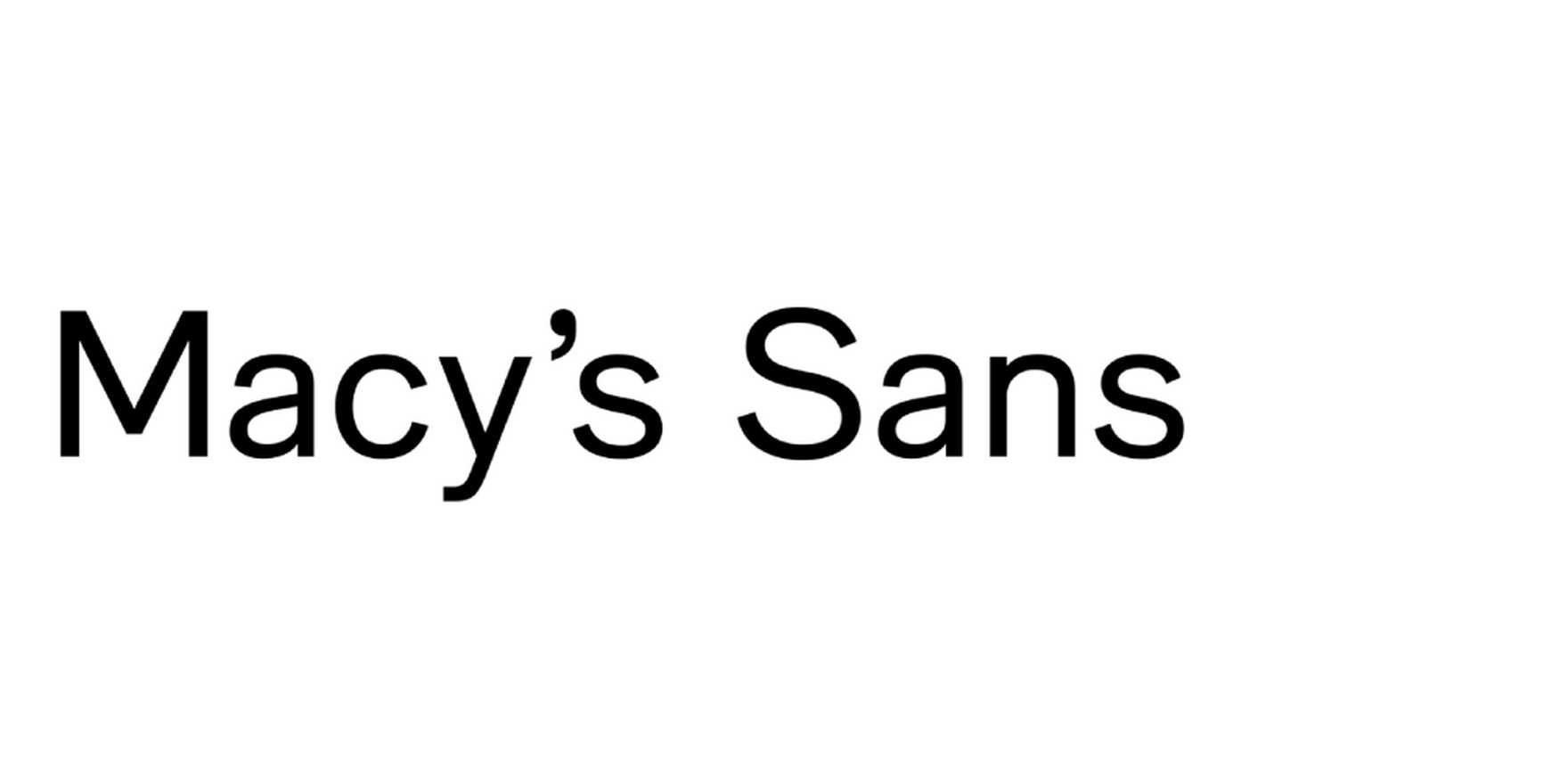 Macy’s Sans in use - Fonts In Use