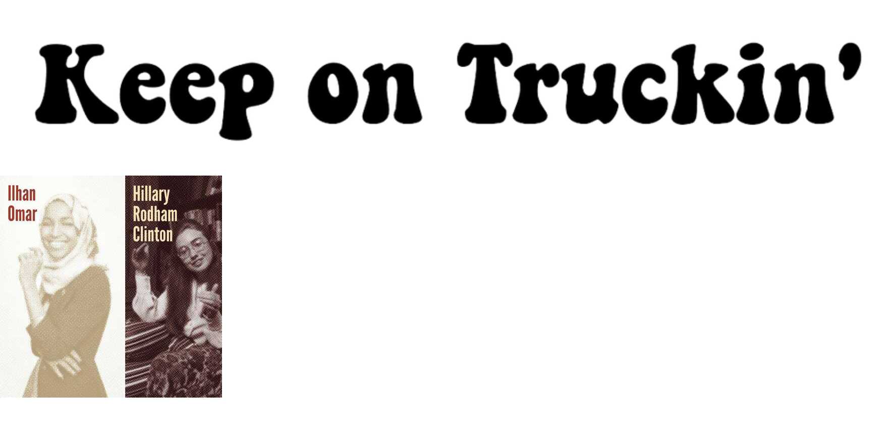 Keep On Truckin’ in use - Fonts In Use