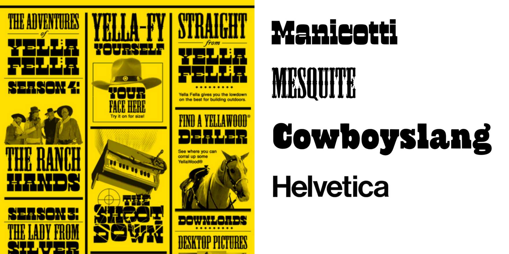 Yella Fella - Fonts In Use