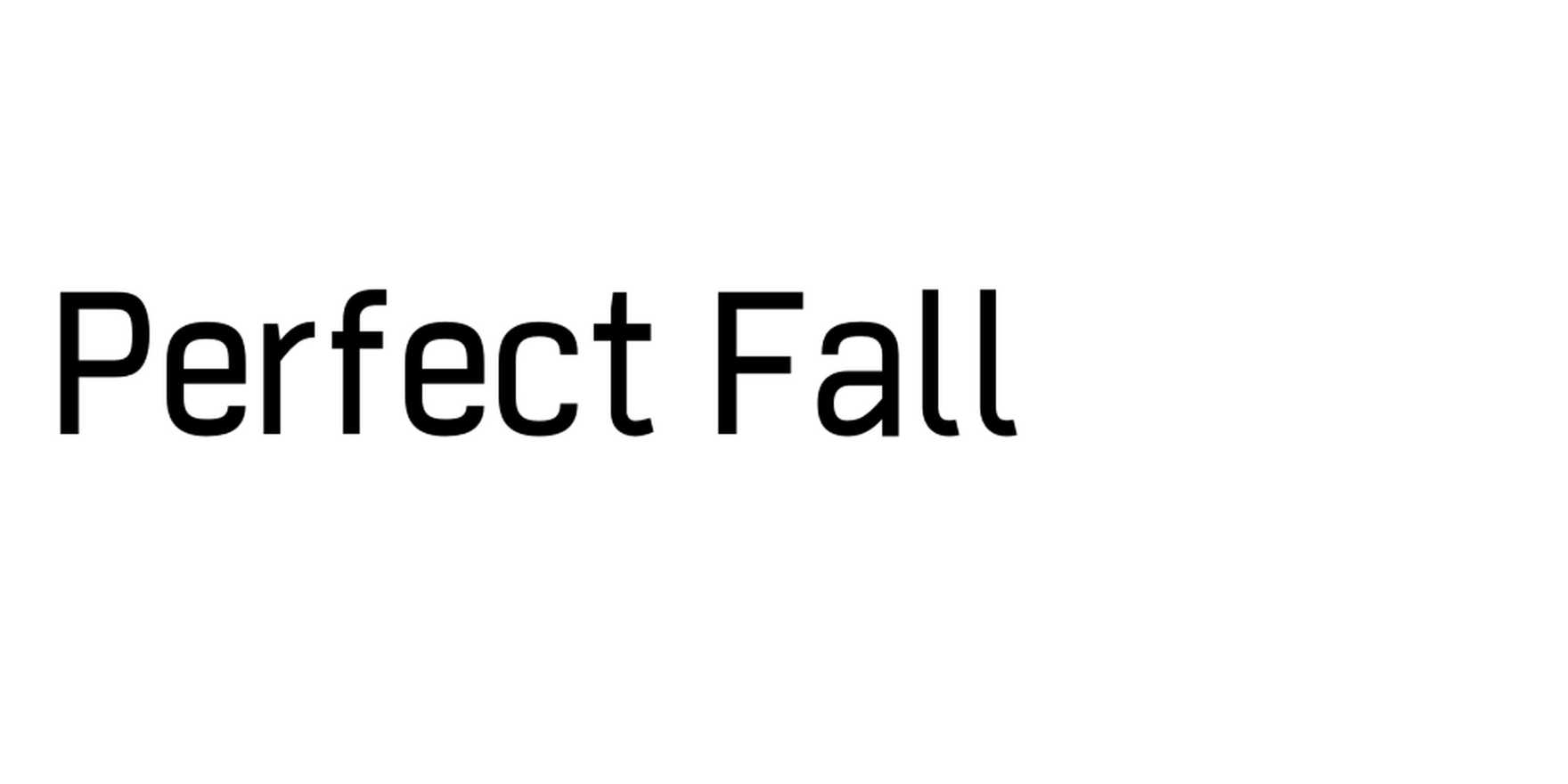 Perfect Fall in use - Fonts In Use