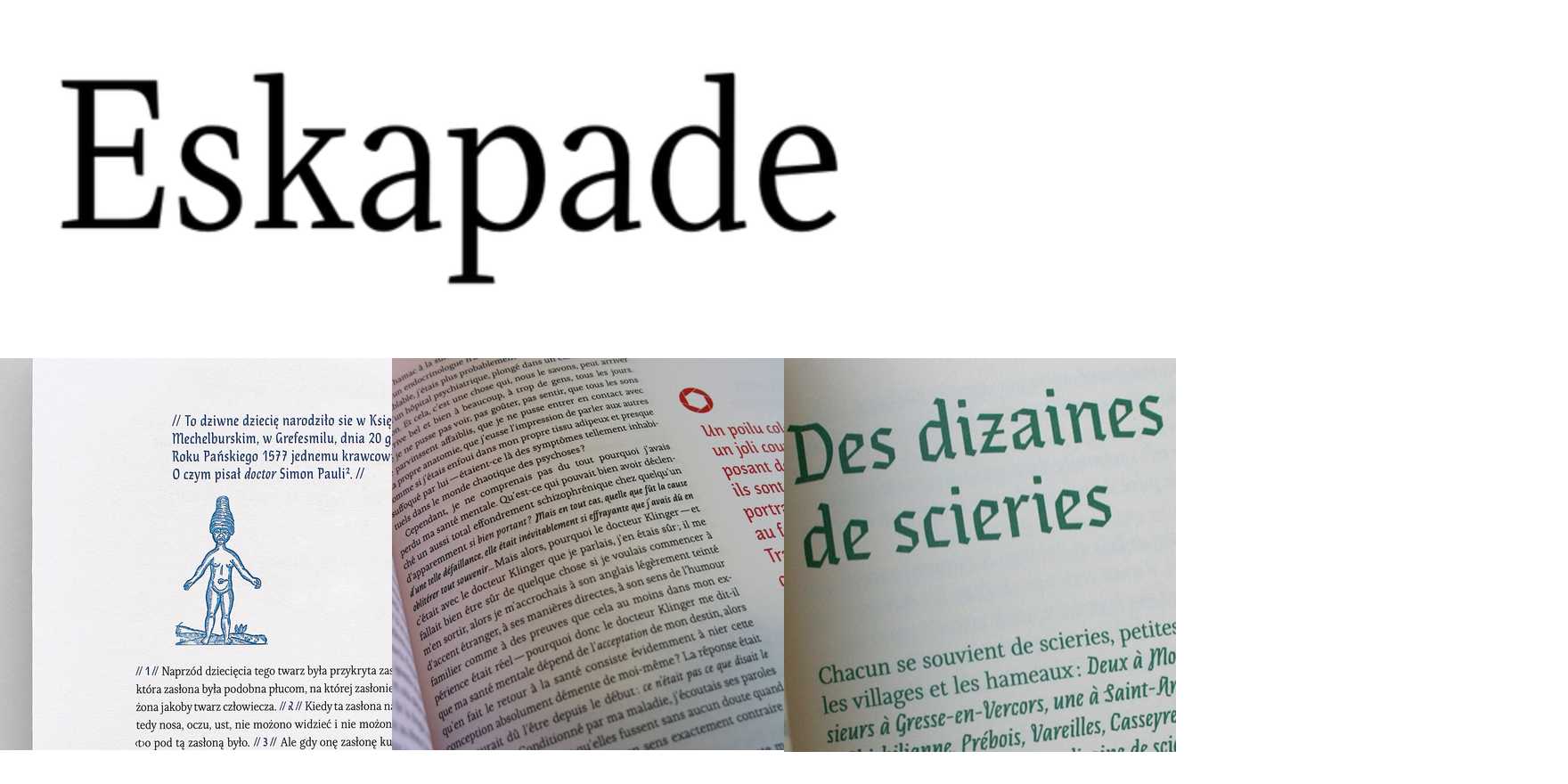 Eskapade in use - Fonts In Use