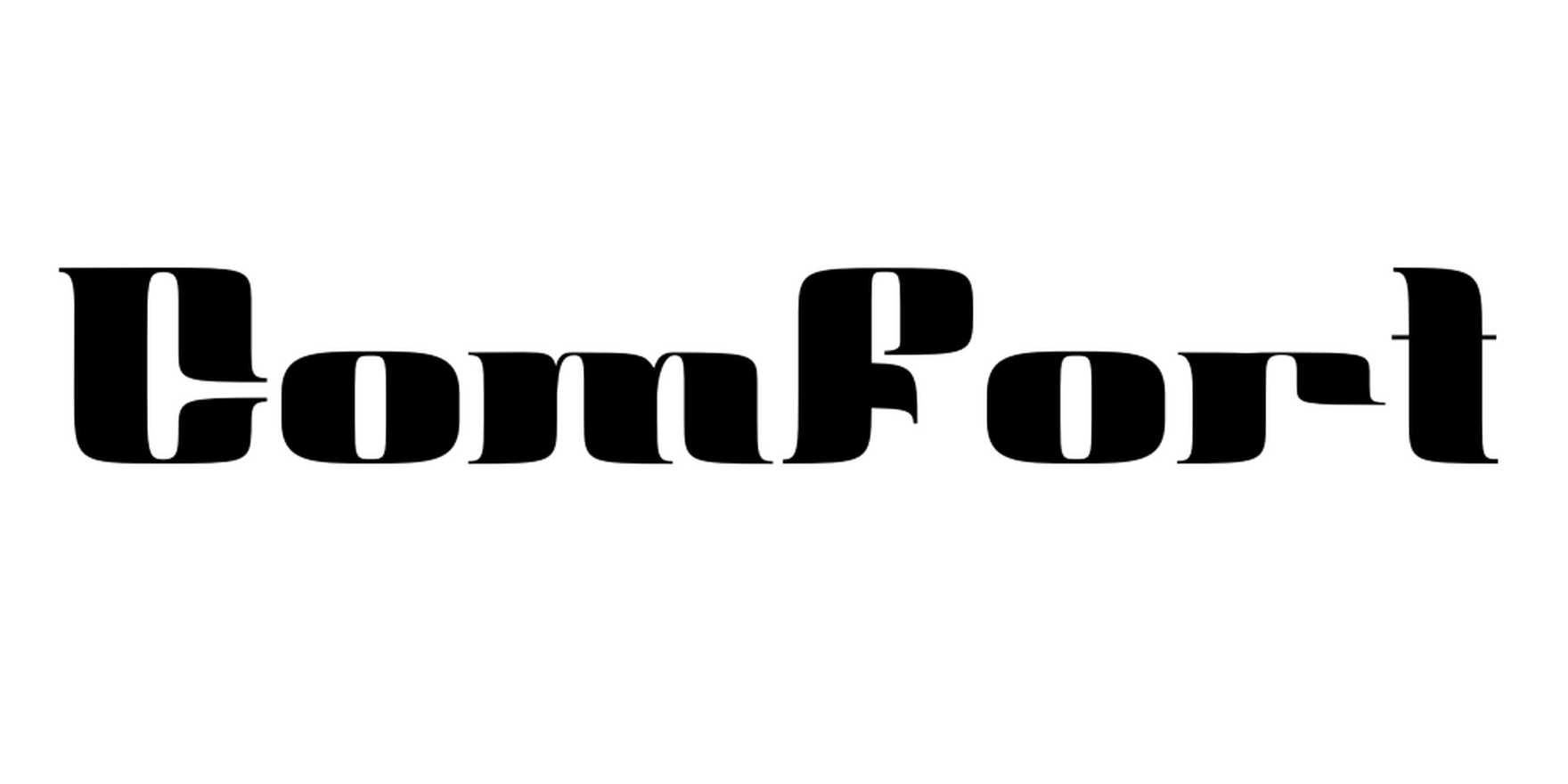 Comfort in use - Fonts In Use