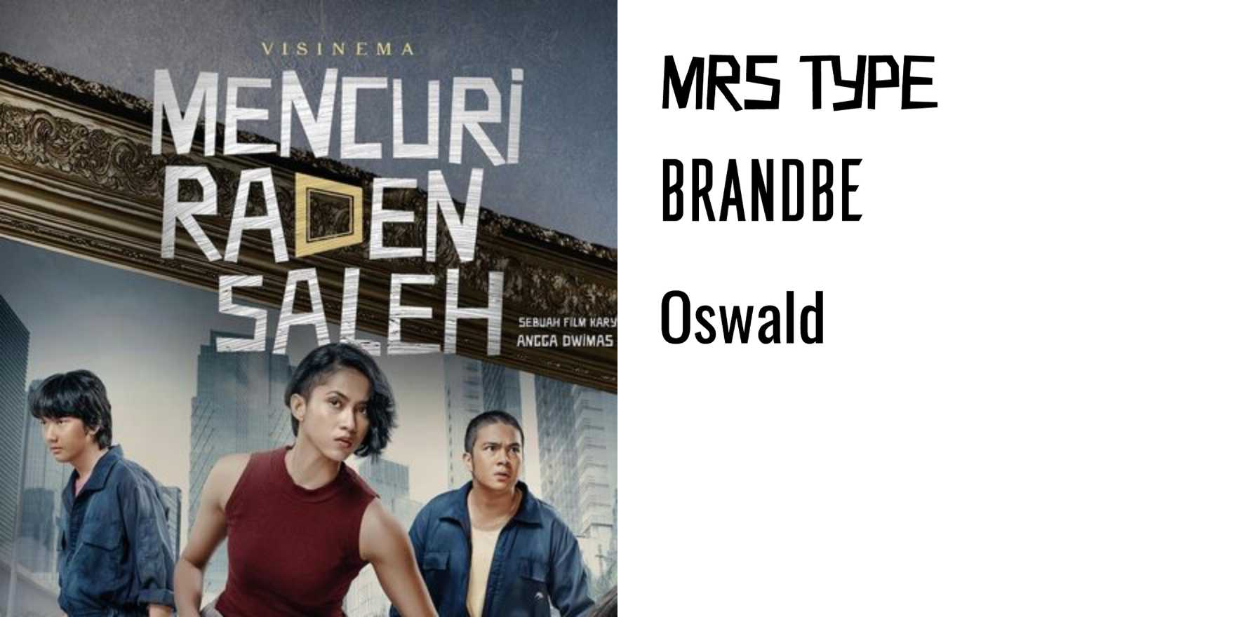 Mencuri Raden Saleh movie posters, titles, promotion - Fonts In Use