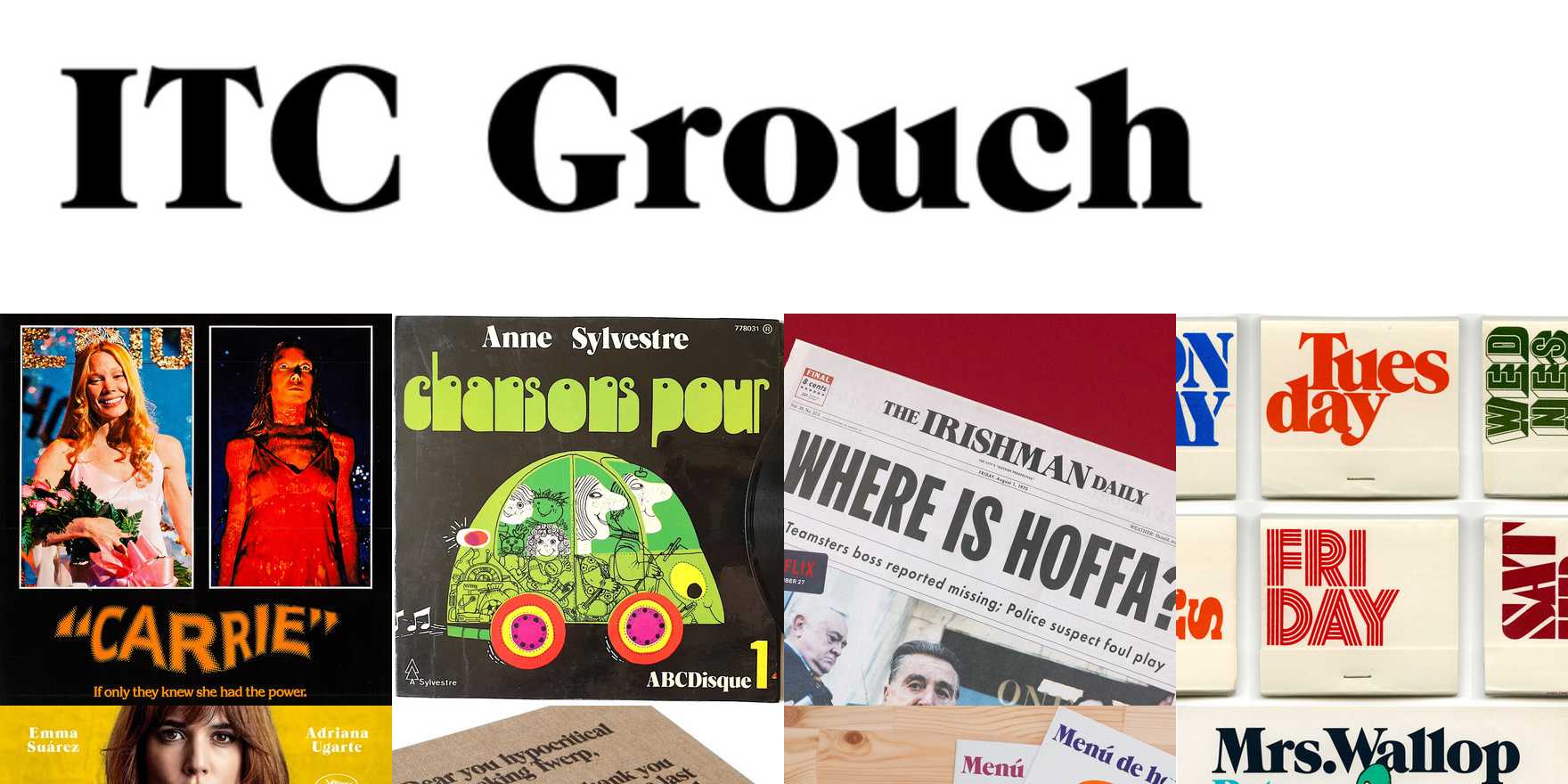 ITC Grouch in use - Fonts In Use