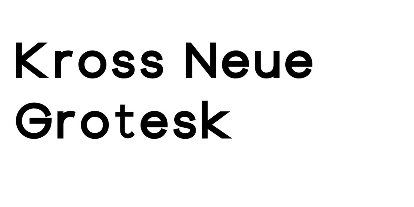 Kross Neue Grotesk in use - Fonts In Use