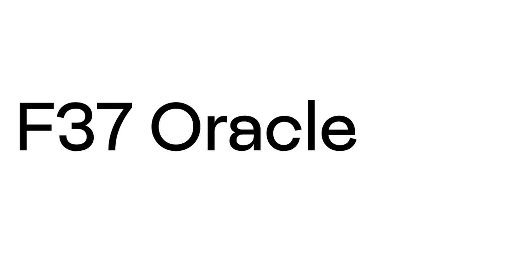 F37 Oracle in use - Fonts In Use