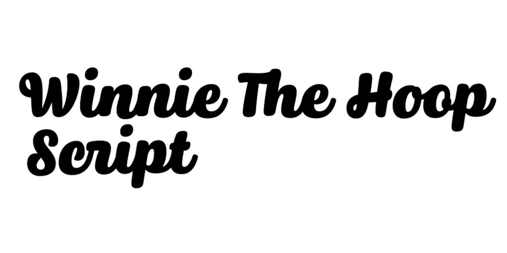 Winnie The Hoop Script in use - Fonts In Use