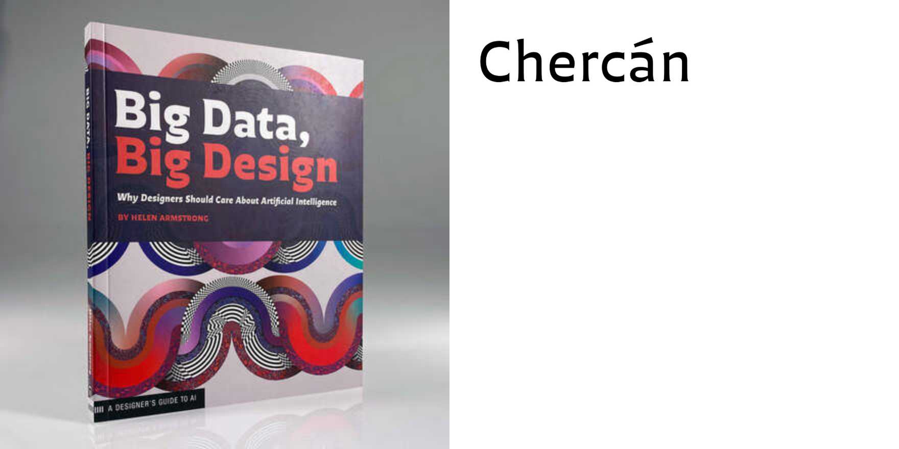 Big Data, Big Design by Helen Armstrong - Fonts In Use