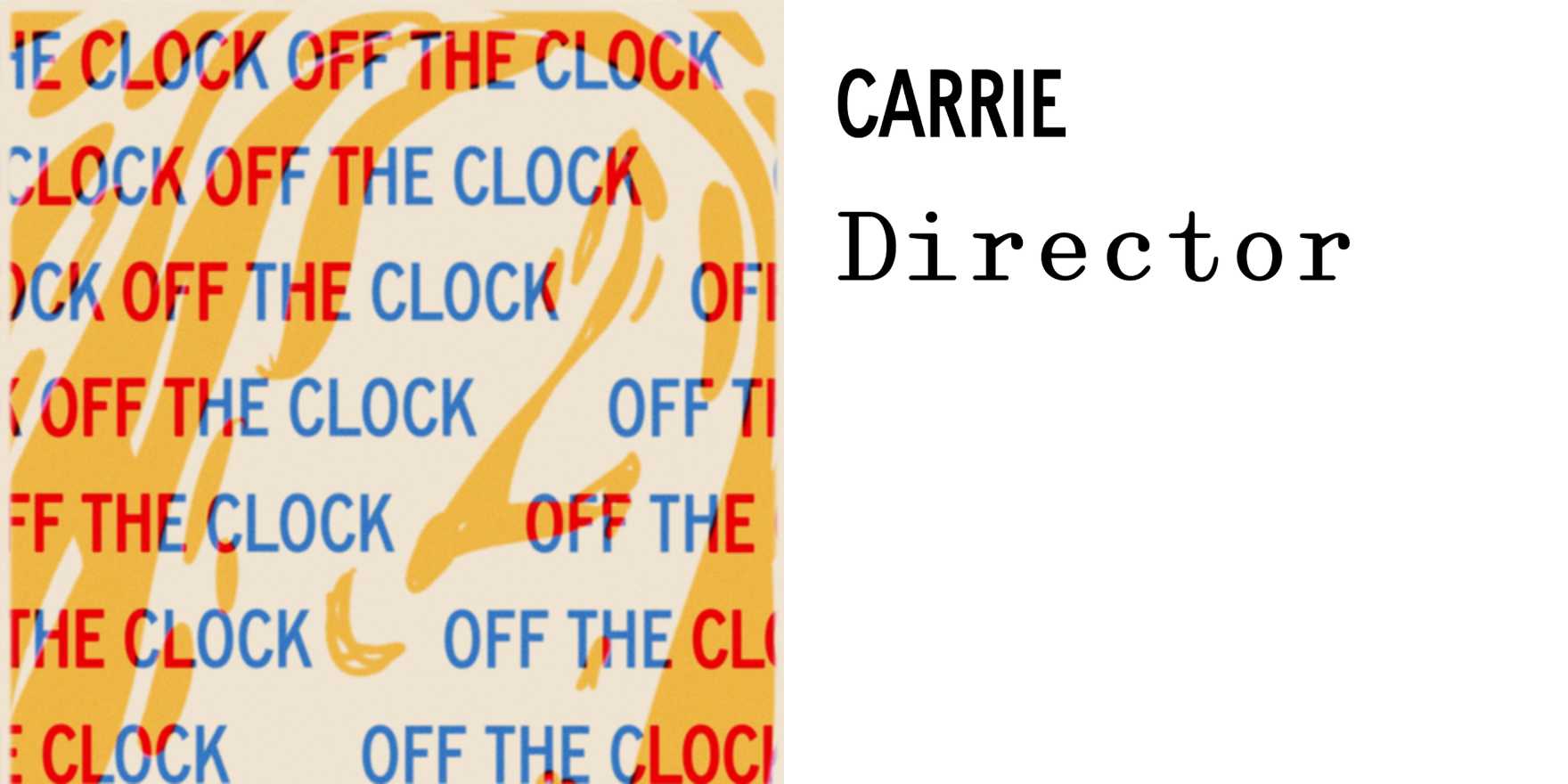 Off the Clock exhibtion posters - Fonts In Use