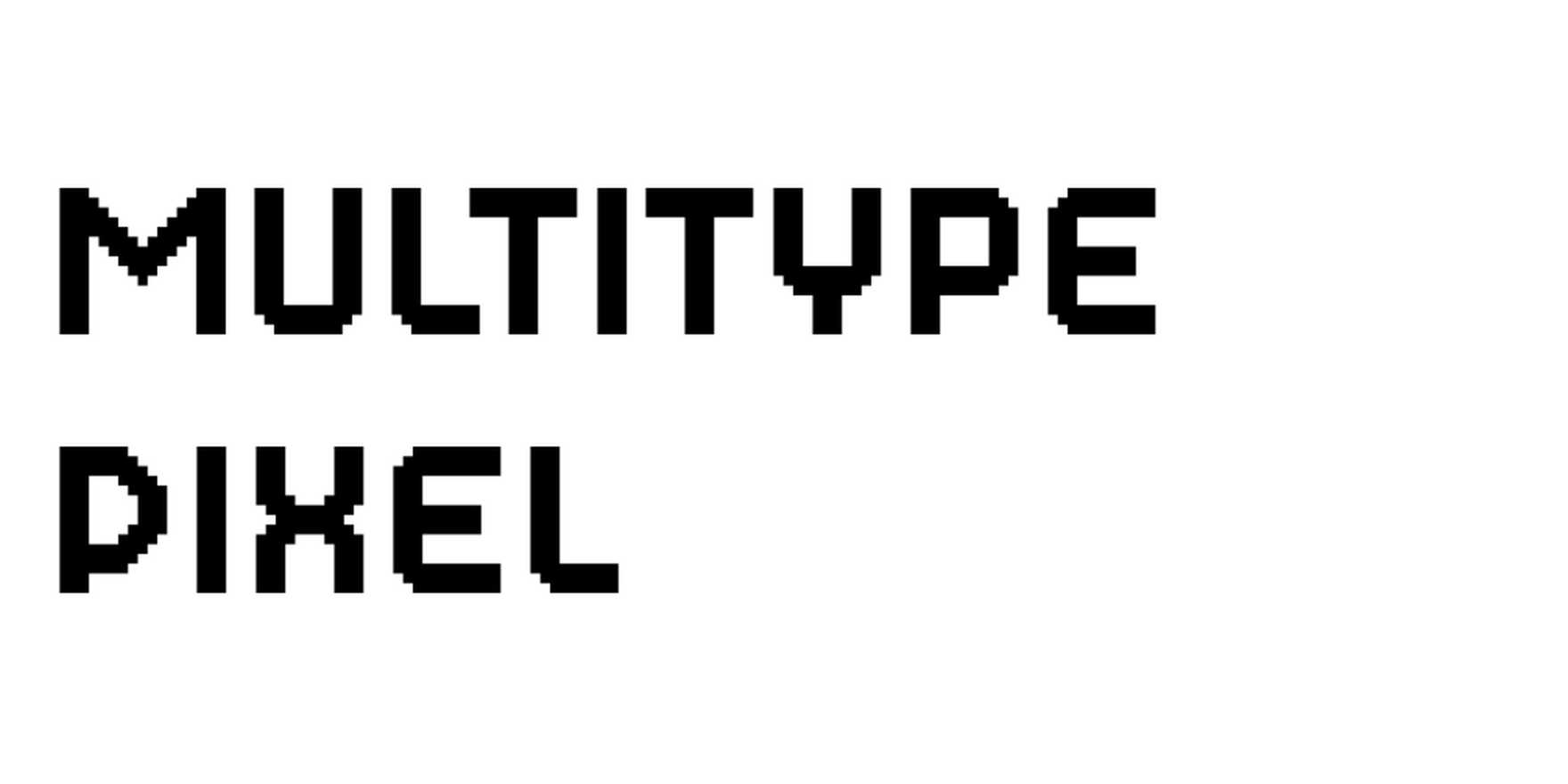 MultiType Pixel in use - Fonts In Use