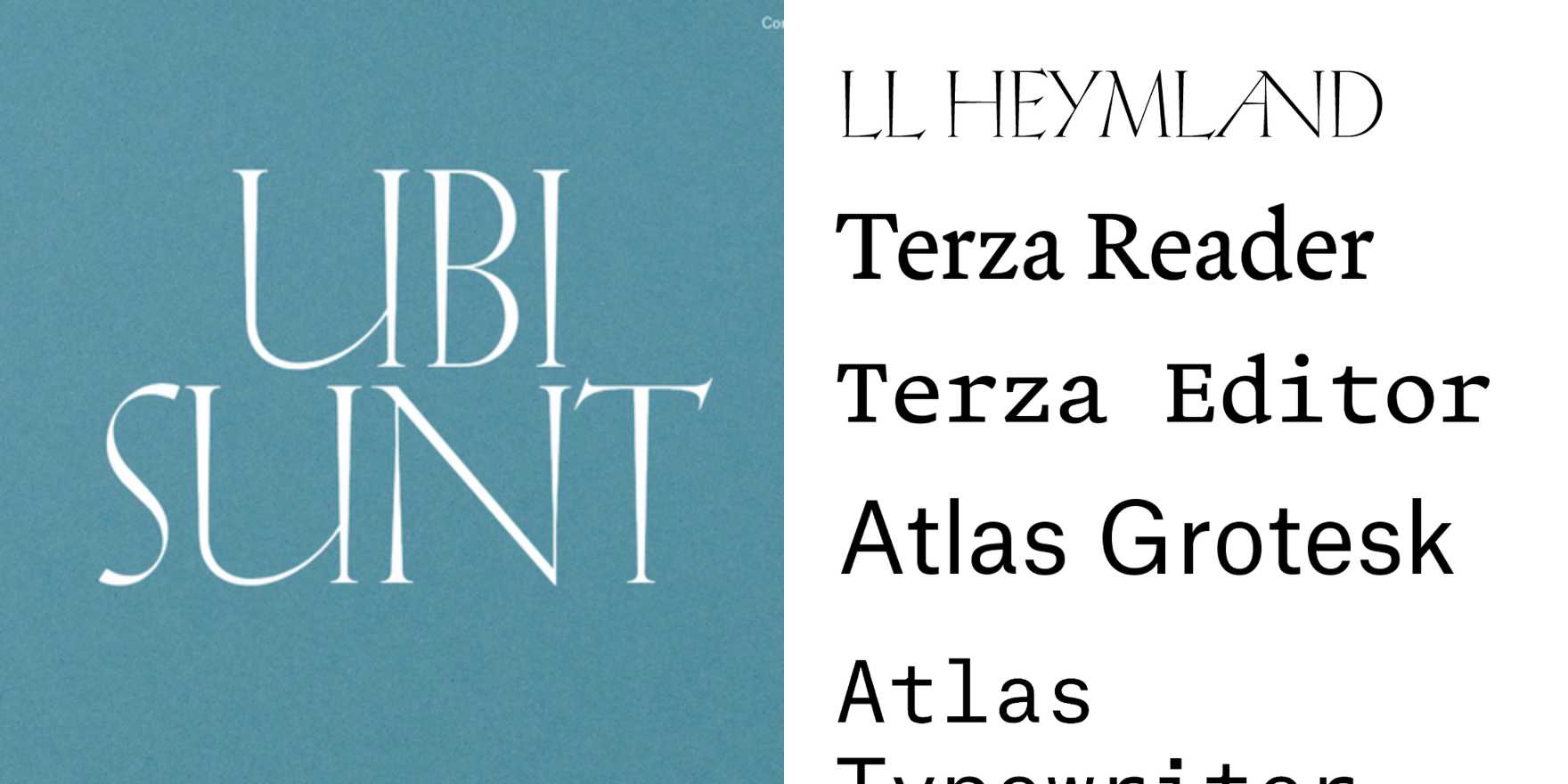 Ubi Sunt by Blaise Agüera y Arcas - Fonts In Use