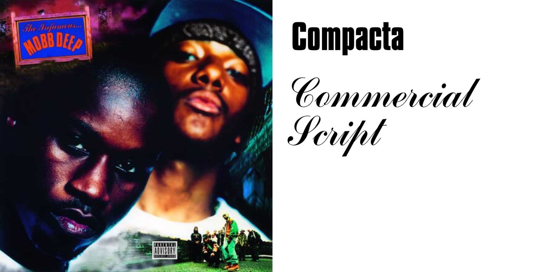 Mobb Deep – The Infamous album art - Fonts In Use