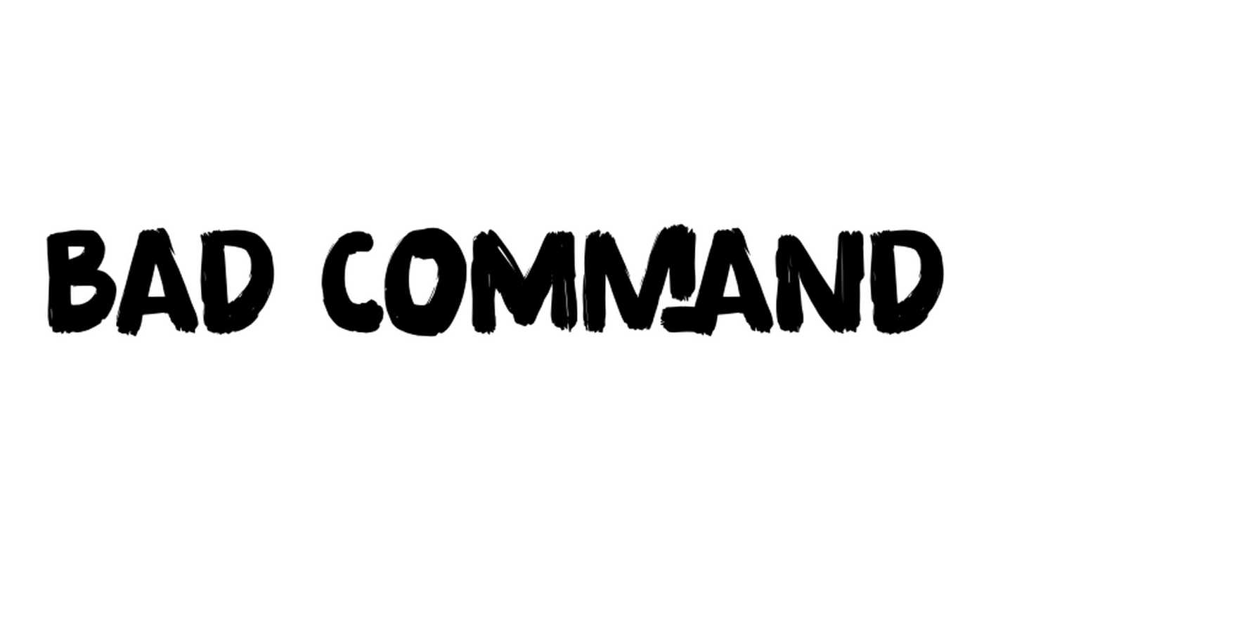 Bad Command in use - Fonts In Use