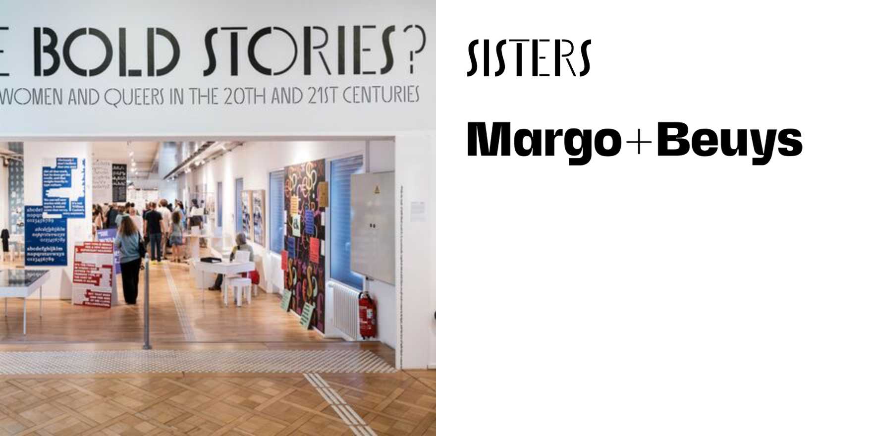 Same Bold Stories? exhibition - Fonts In Use