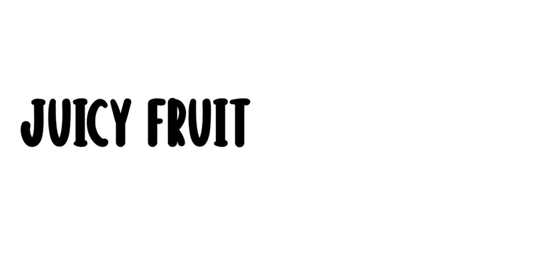 Juicy Fruit in use - Fonts In Use