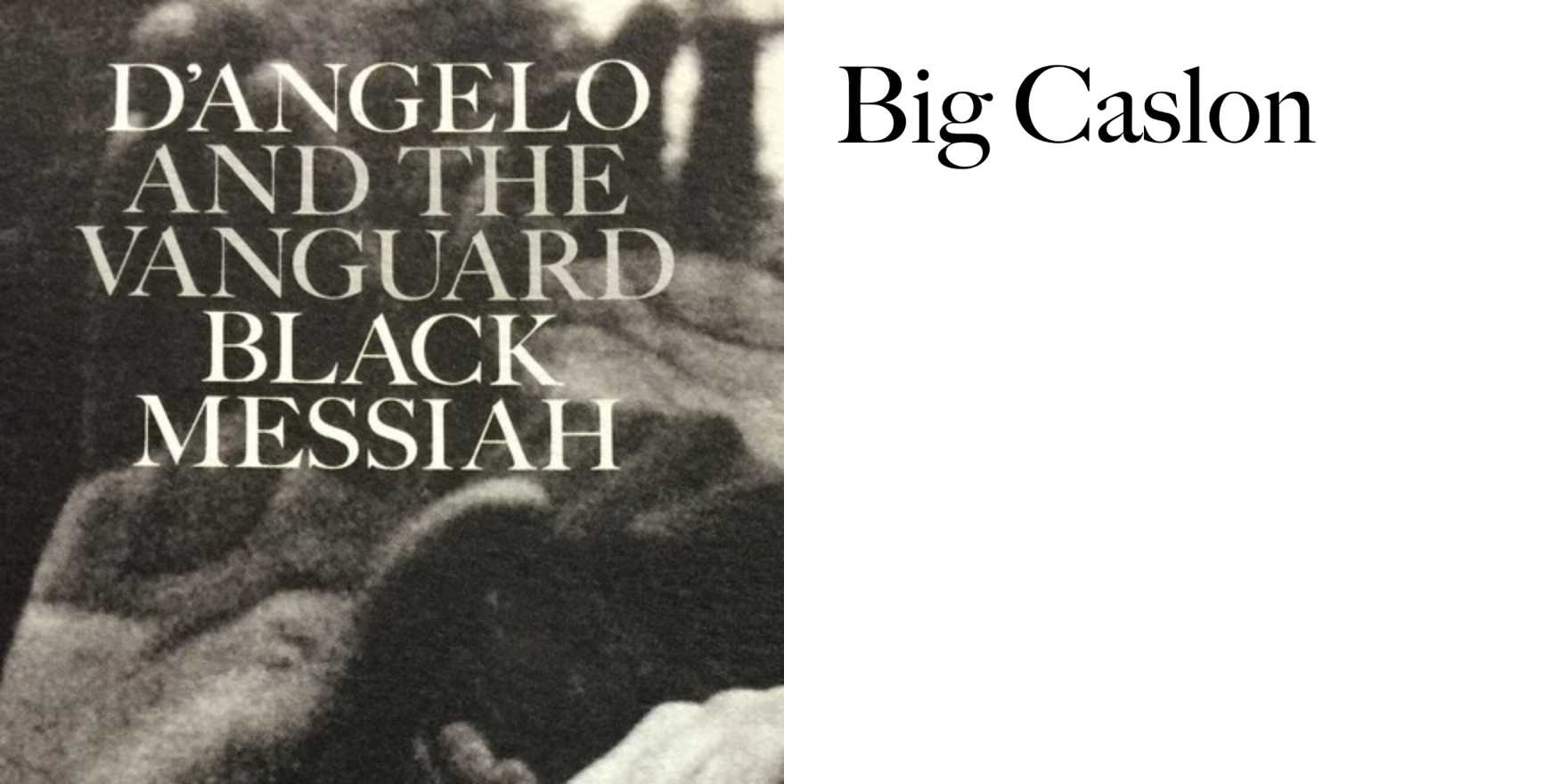 D’Angelo and The Vanguard – Black Messiah poster - Fonts In Use