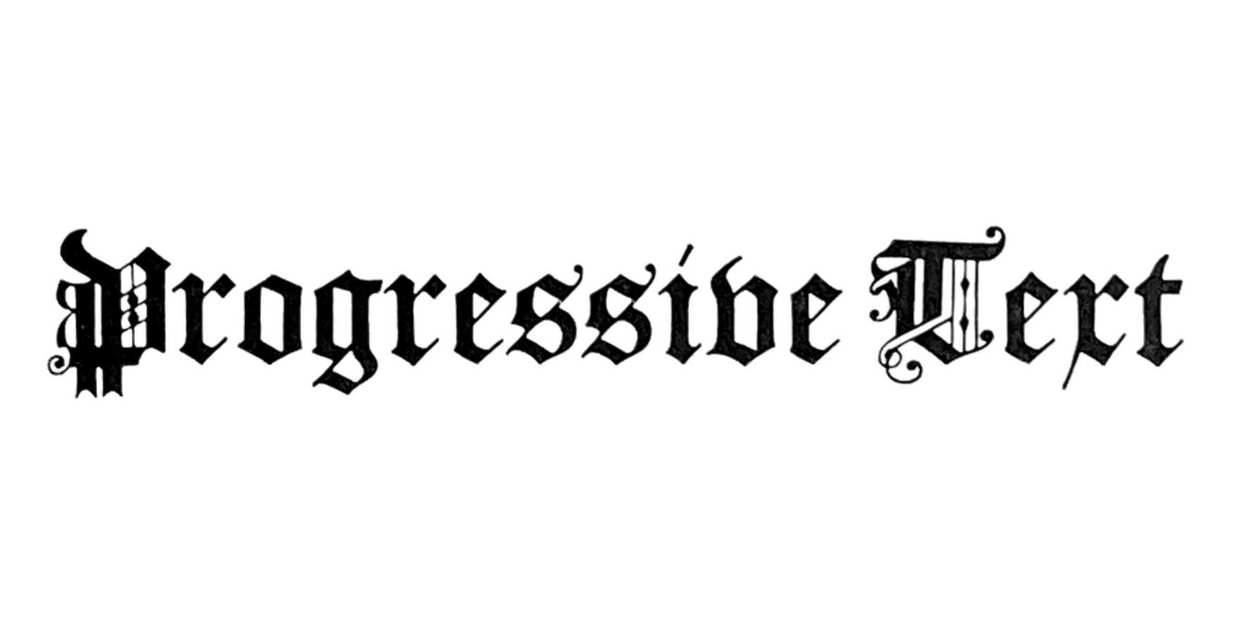 Progressive Text in use - Fonts In Use