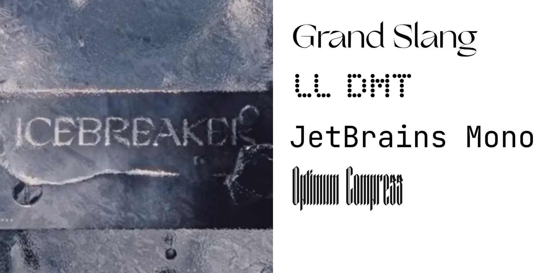 Icebreaker keyboard - Fonts In Use