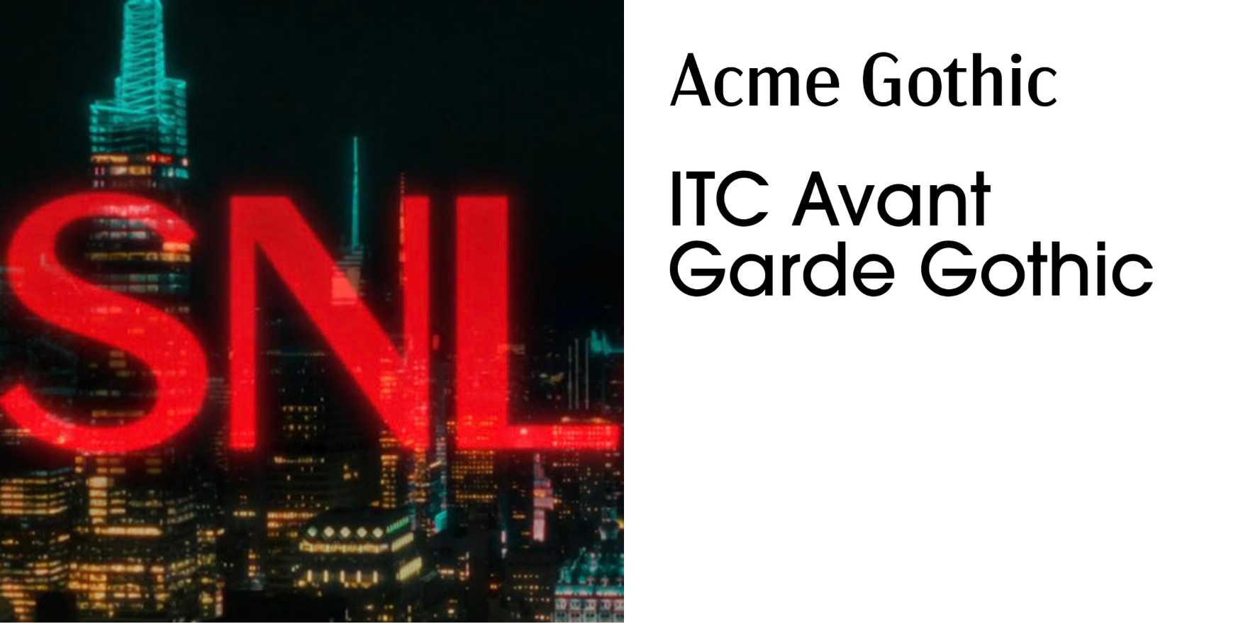 Saturday Night Live logo, Season 50 - Fonts In Use