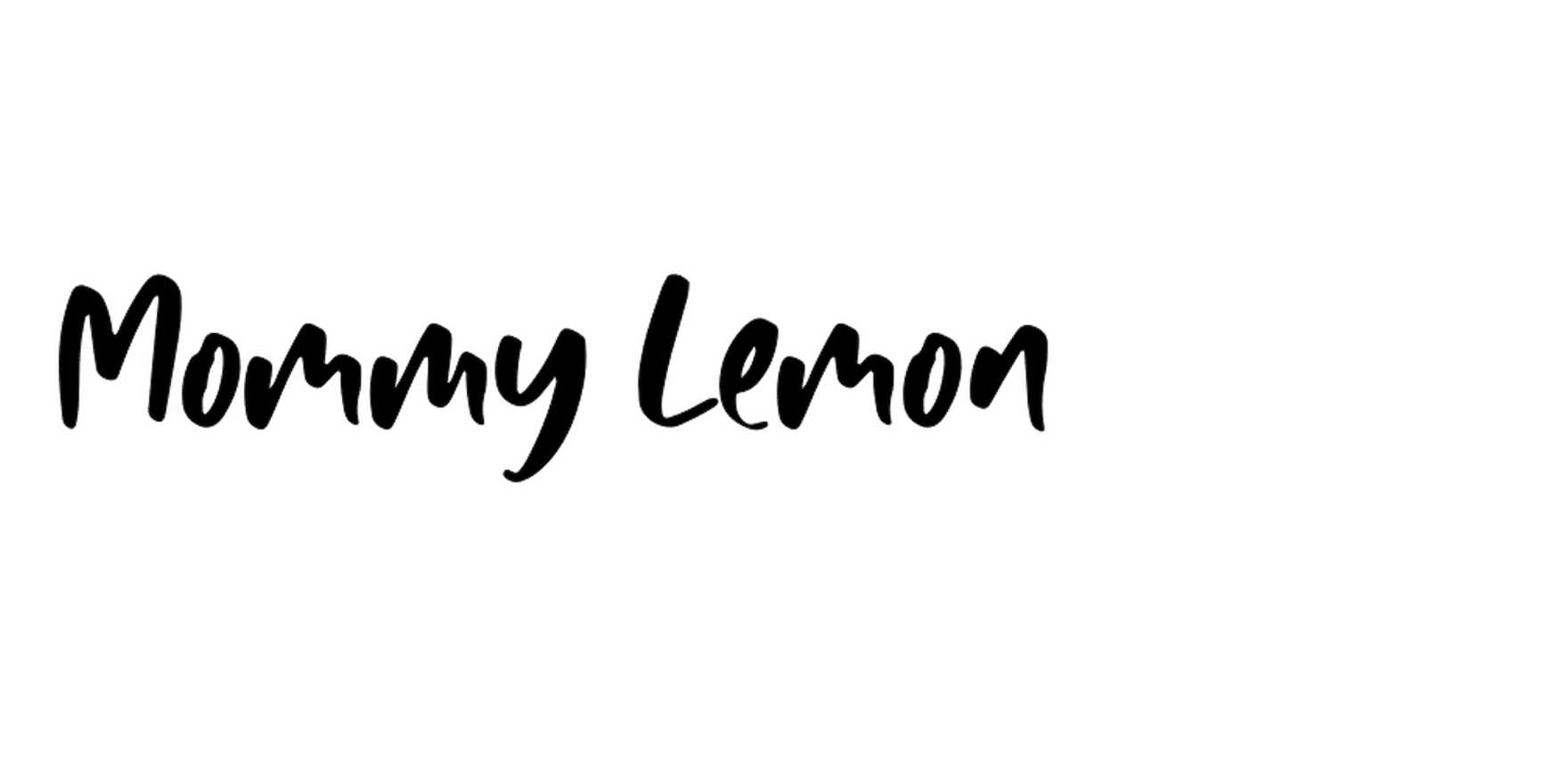 Mommy Lemon in use - Fonts In Use